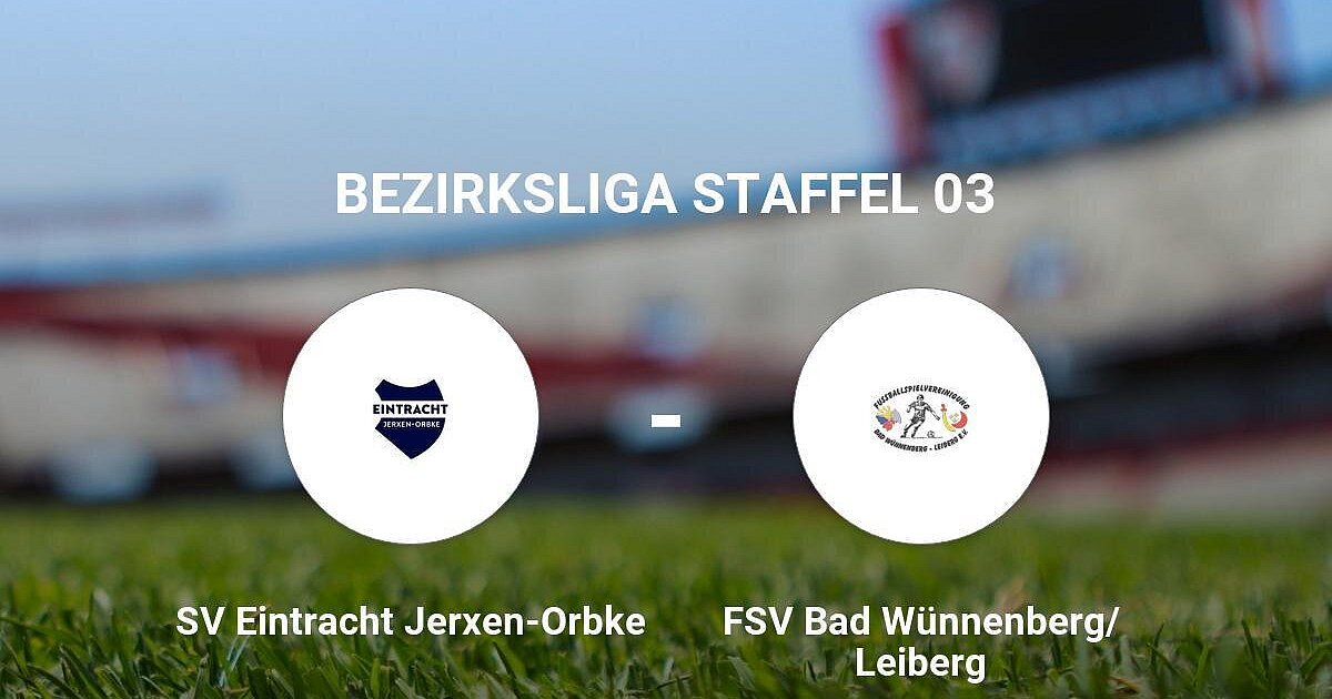 Enger Ausgang für SV Eintracht Jerxen-Orbke gegen FSV Bad Wünnenberg/Leiberg | nw.de